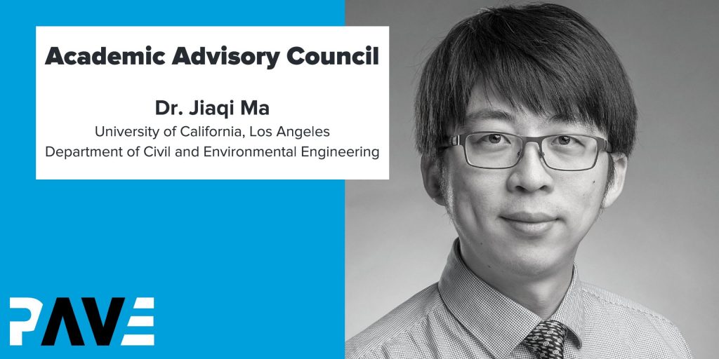 Dr. Jiaqi Ma - Partners for Automated Vehicle Education (PAVE)